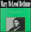 Mary McLeod Bethune: A Photo-Illustrated Biography by Margo McLoone ...