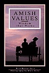 Amish Values: Wisdom That Works by Ruth Hoover Seitz | Goodreads