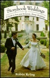 Storybook Weddings by Robin A. Kring | Goodreads