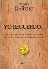 Yo recuerdo / I Remember (Calidad De Vida) by DeRose | Goodreads