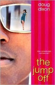 The Jump Off by Doug Dixon | Goodreads