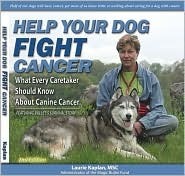 Help Your Dog Fight Cancer: What Every Caretaker Should Know About ...