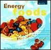 Energy Foods by Nic Rowley | Goodreads
