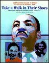 Take a Walk in Their Shoes: Biographies of 14 Outstanding African ...