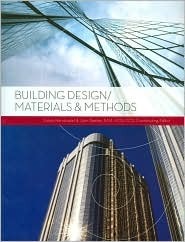 Building Design/Materials & Methods by Caleb Hornbostel | Goodreads