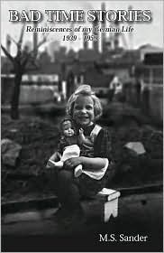 Bad Time Stories by M. S. Sander | Goodreads