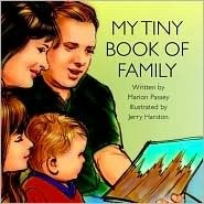 My Tiny Book of Family by Marion Passey | Goodreads