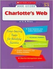 Scholastic Book Guides : Charlotte's Web by E.B. White | Goodreads