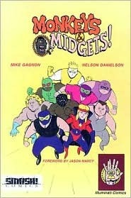 Monkeys & Midgets by Mike Gagnon | Goodreads