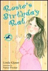 Rosie's Birthday Rat by Linda Glaser | Goodreads
