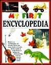 My First Encyclopedia by Publications International | Goodreads