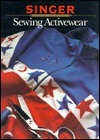 Sewing Activeware (Singer Sewing Reference Library) by Peggy Bendel ...