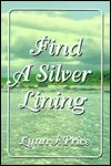 Find a Silver Lining by Lynn F. Price | Goodreads