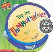 Tap the Tambourine! (Rhythm Band Board Book) by Billy Davis | Goodreads
