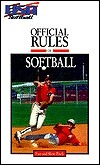 The Official Rules of Softball: USA Softball by Amateur Softball ...