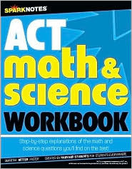 ACT Math & Science Workbook by SparkNotes | Goodreads