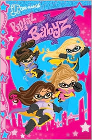 Bratz Babyz (Tokyopop Jr Cine-manga) by Christine Ferraro | Goodreads