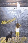 Michael, Wait for Me by Patricia Calvert | Goodreads