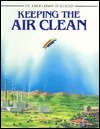 Keeping the Air Clean by Rosa Costab-Spau | Goodreads
