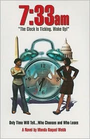 733 Am: The Clock Is Ticking, Wake Up by Monda Raquel Webb | Goodreads