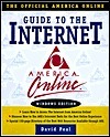 The Official America Online Internet Guide by David Peal | Goodreads