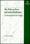 Max Weber on Power & Social Stratification: An Interpretation ...