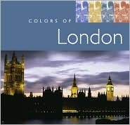 Colors of London by Donna Dailey | Goodreads
