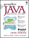 Graphic Java: Mastering the AWT (1st Edition) by David M. Geary | Goodreads