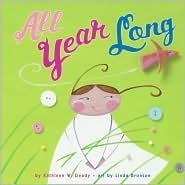 All Year Long by Kathleen W. Deady | Goodreads