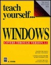 Teach Yourself Windows 3.1 by Al Stevens | Goodreads