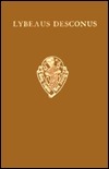 Lybeaus Desconus (Early English Text Society Original Series) by M ...