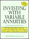 Investing with Variable Annuities: Fifty Reasons Why Variables ...