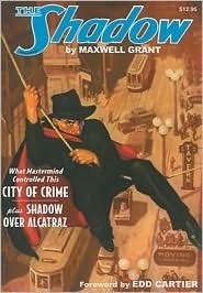 City of Crime / Shadow Over Alcatraz by Walter B. Gibson | Goodreads