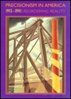 Precisionism in America 1915-1941: Reordering Reality by Diana Murphy ...