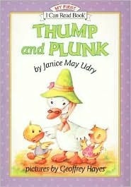 Thump and Plunk (My First I Can Read Book) by Janice May Udry | Goodreads