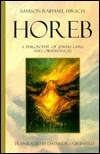 Horeb: A Philosophy of Jewish Laws and Observances by Samson Raphael ...