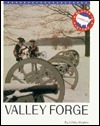 Valley Forge (Places in American History) by Libby Hughes | Goodreads