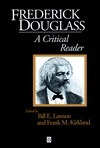 Frederick Douglass: A Critical Reader by Bill E. Lawson | Goodreads