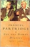 Ups and Downs: Diaries 1972-1975: Volume 7 by Frances Partridge | Goodreads