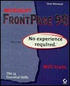 Microsoft Frontpage 98: No Experience Required by Gene Weisskopf ...