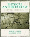 Physical Anthropology by Philip L. Stein | Goodreads