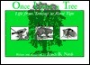 Once upon a Tree: Life from Treetop to Root Tips by James B. Nardi ...