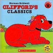 Clifford's Classics by Norman Bridwell | Goodreads