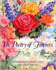 Poetry of Flowers by Patricia Whittaker | Goodreads