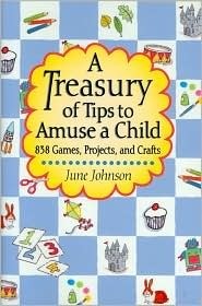 838 Ways to Amuse a Child by June Johnson | Goodreads