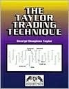 The Taylor Trading Technique by George Douglas Taylor | Goodreads