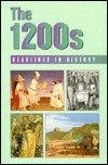 The 1200s (Headlines in History) by Thomas Siebold | Goodreads