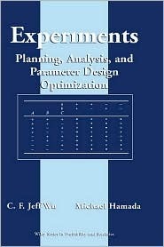 Experiments: Planning, Analysis, and Parameter Design Optimization by C ...