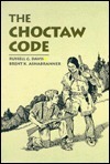 The Choctaw Code by Russell G. Davis | Goodreads