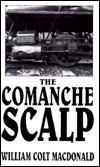 The Comanche Scalp by William Colt MacDonald | Goodreads